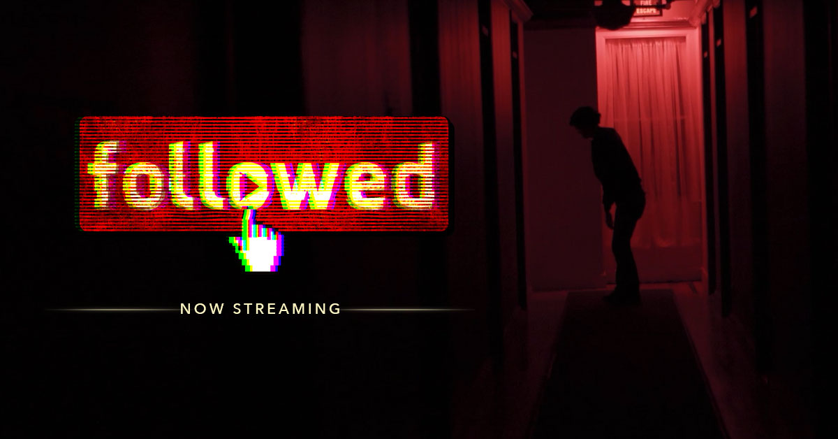 Followed Horror Movie (Official) - Now streaming!